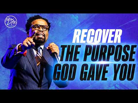 RECOVER YOUR PURPOSE BEFORE THIS YEAR ENDS | Pastor John F. Hannah
