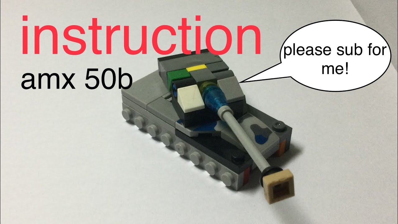 lego tank amx 50b instruction - YouTube