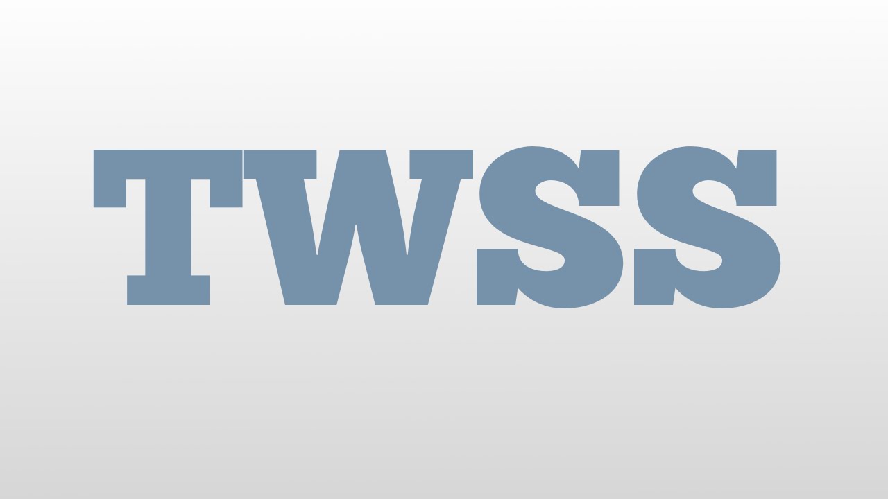 TWSS meaning and pronunciation - YouTube
