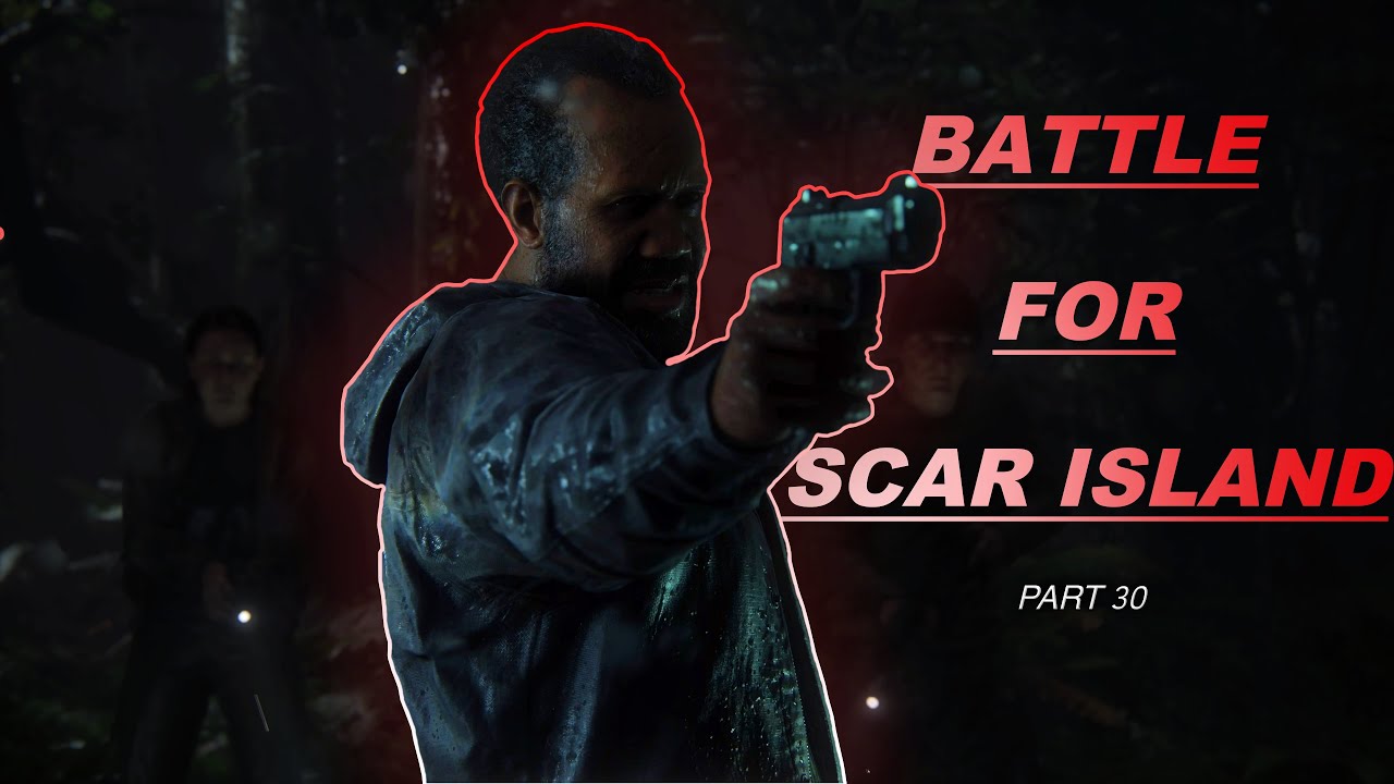 Battle of Scar Island Part 30 - YouTube