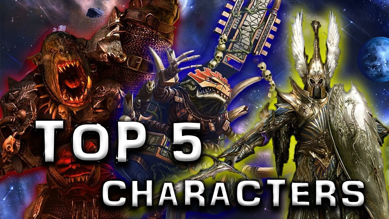 Top 5 Warhammer Fantasy Characters (ft. LegendofTotalWar) - YouTube