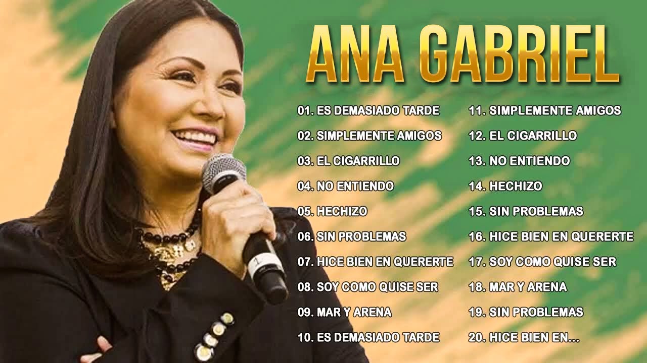 ANA GABRIEL SUS MAS HERMOSA CANCIONES (30 GRANDES EXITOS) - ANA GABRIEL ...