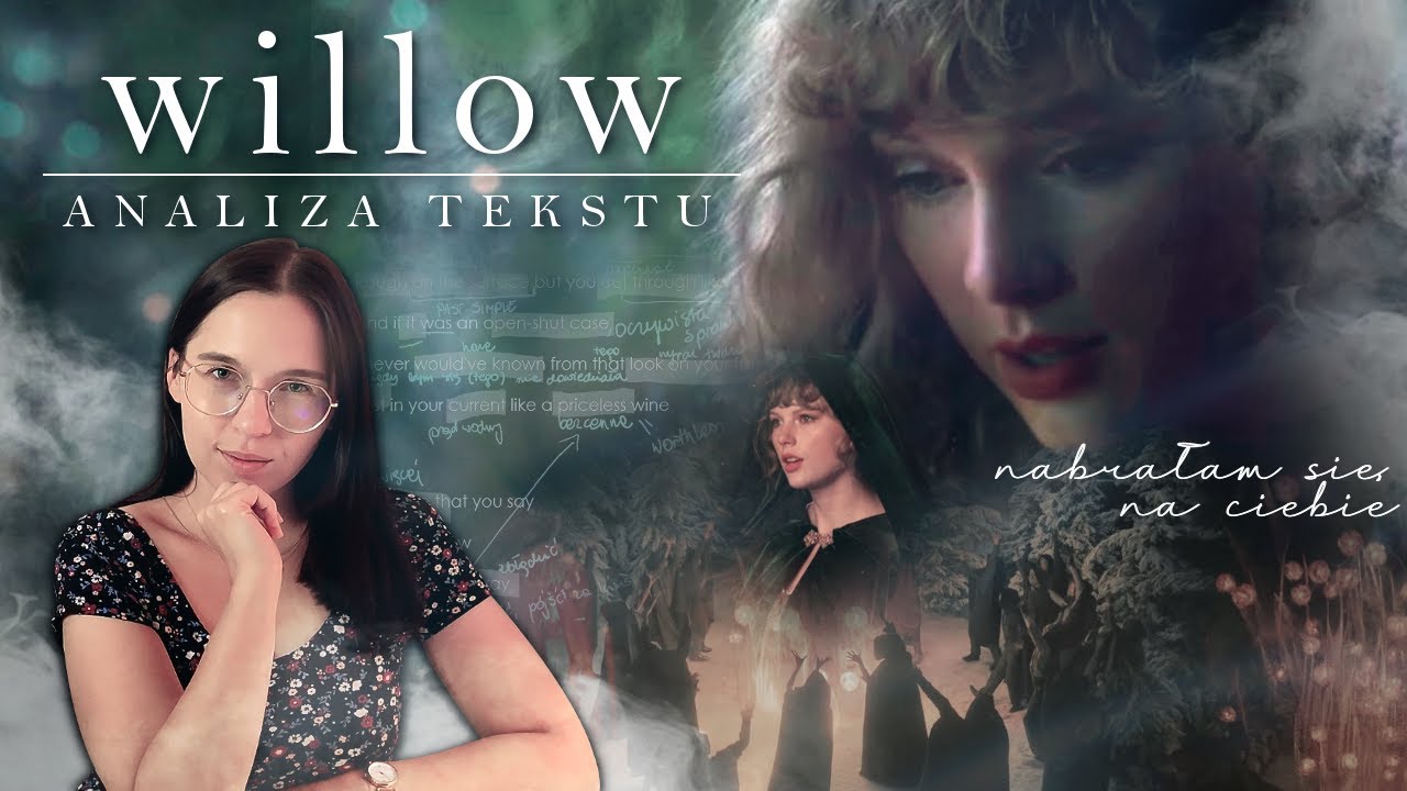 "willow" analiza tekstu piosenki Taylor Swift - YouTube