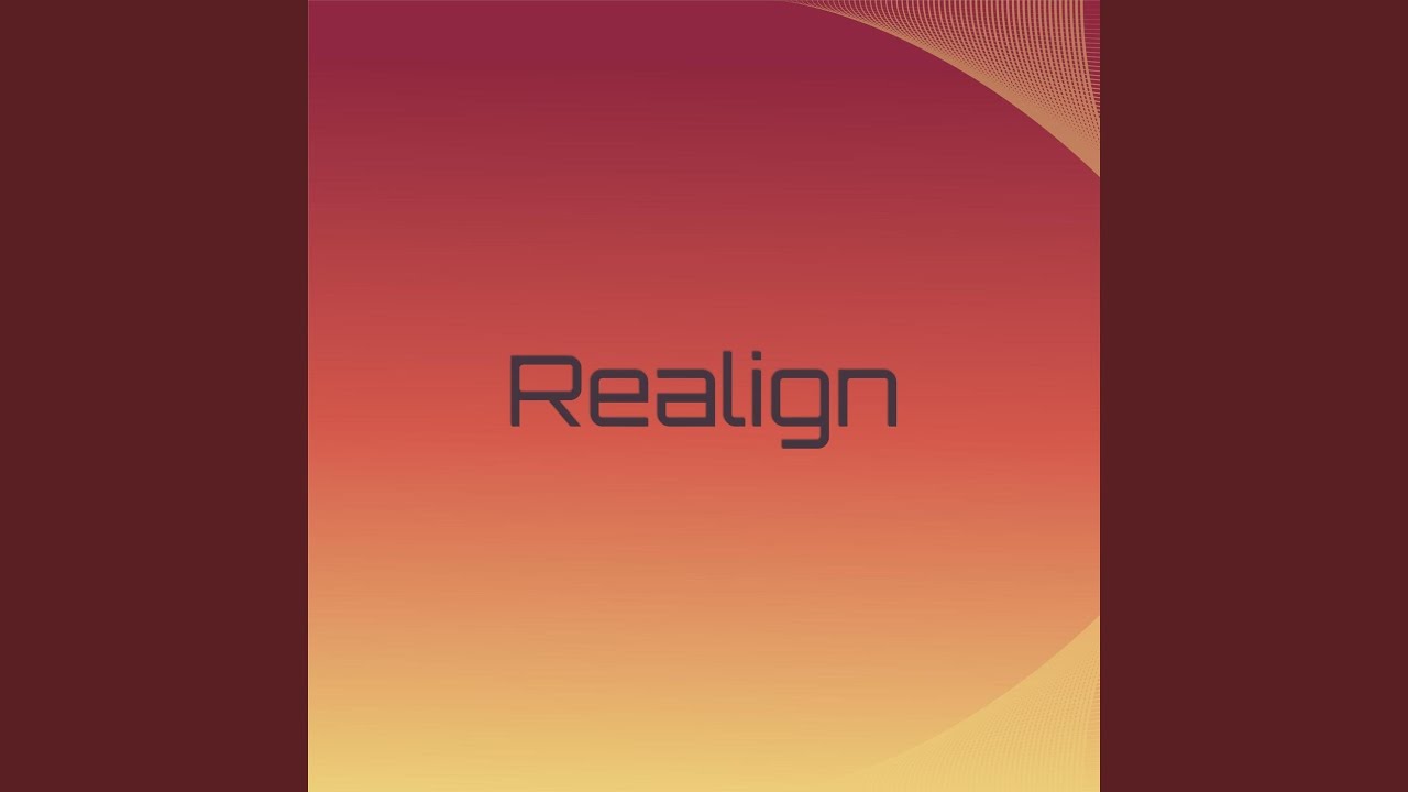 Realign - YouTube