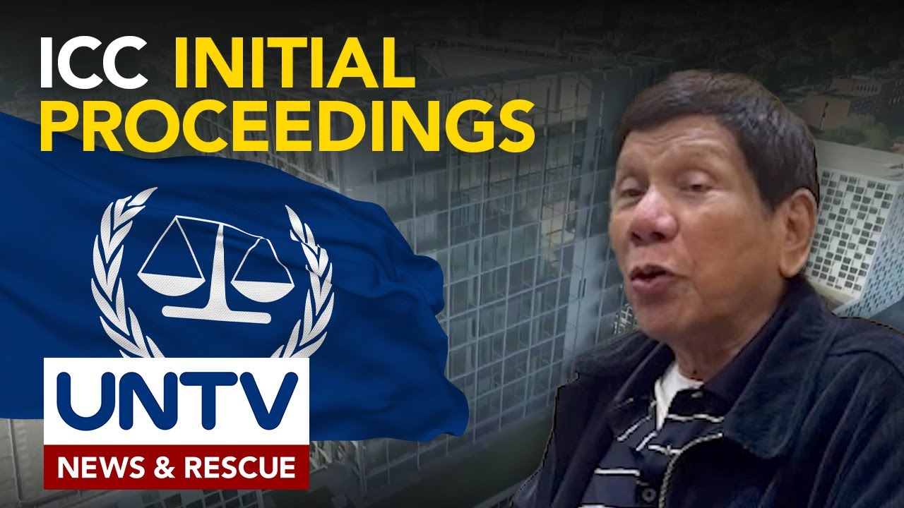 Alamin: gagawing initial proceedings ng ICC kay FPRRD pagdating sa The ...