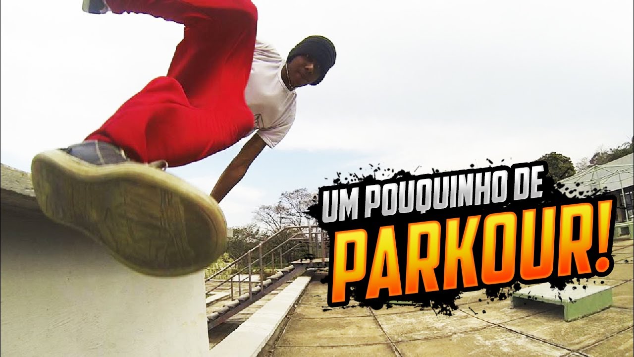 Um pouco de PARKOUR! - YouTube