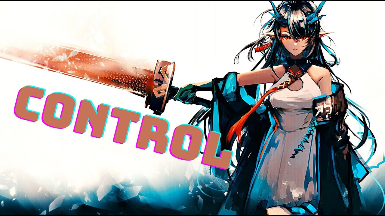 Nightcore - Control (Lyrics) - YouTube