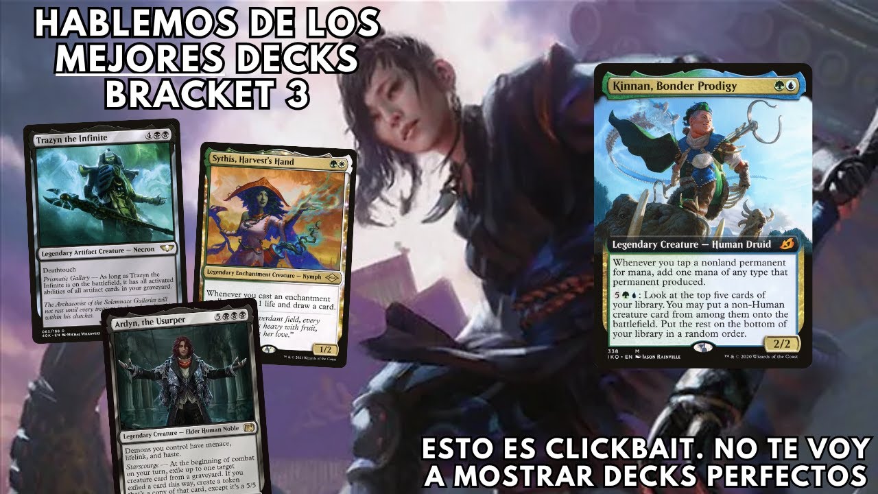 Hablemos sobre los MEJORES decks Bracket 3 - YouTube