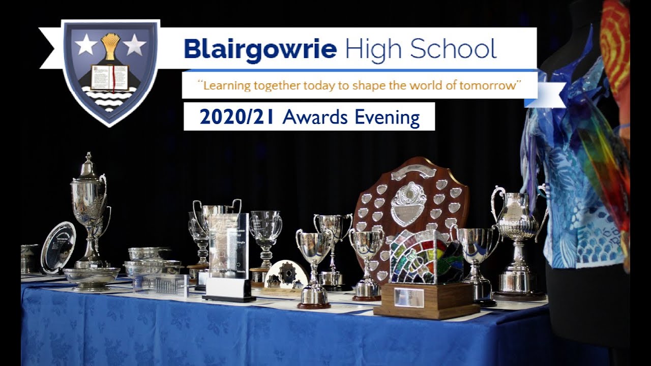 Blairgowrie High School Awards Evening - 2020/2021 - YouTube