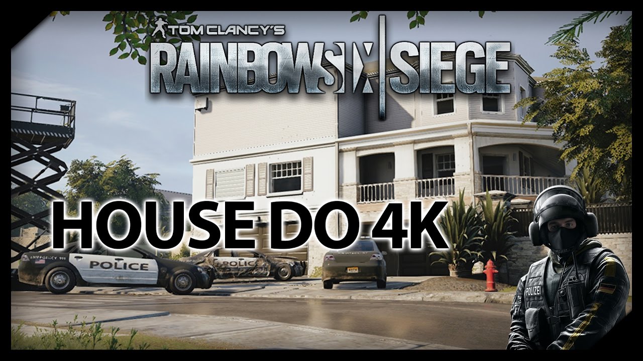 Rainbow Six Siege - House do 4K - YouTube