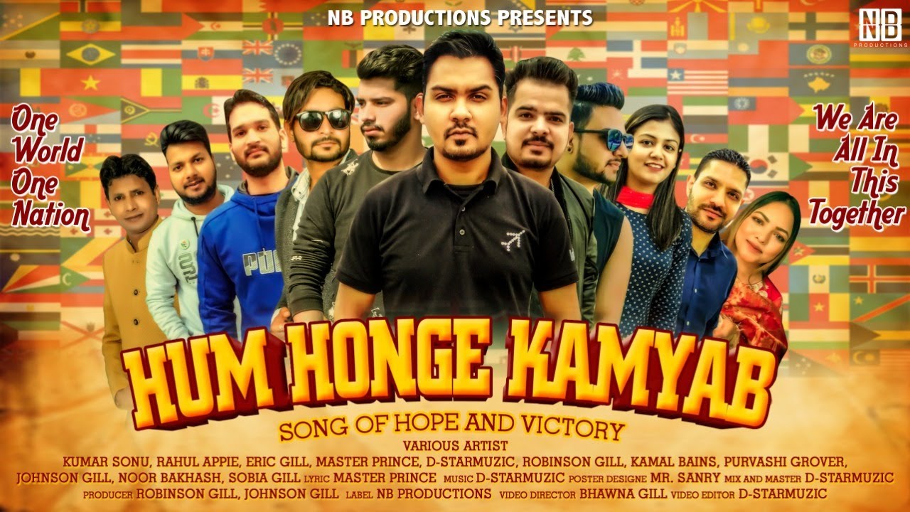 Hum Honge Kamyab (Official Video) Various Artist || NB Productions ...