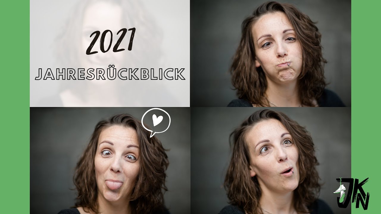JaKaNa - Jahresrückblick 2021 - YouTube