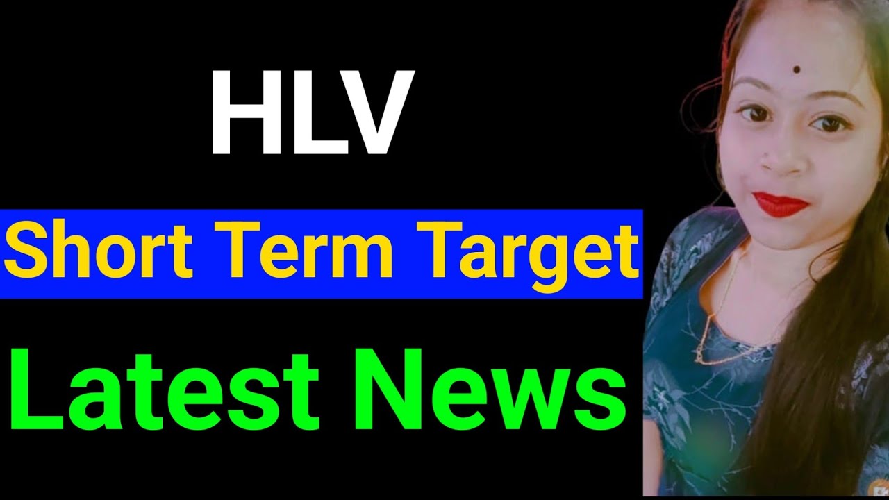 HLV share | hlv share latest news | hlv share target | hlv share latest ...