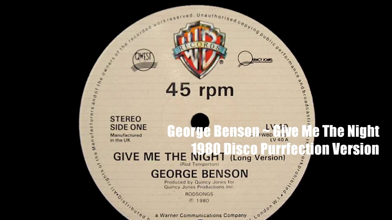 George Benson ~ Give Me The Night 1980 Disco Purrfection Version ...