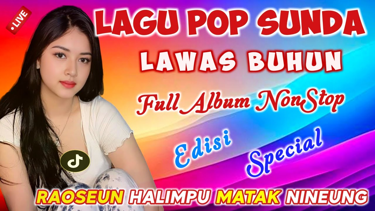 Lagu Sunda Lawas Penuh Kenangan | Lagu Sunda | Pop Sunda | Full Album 2024 Untuk Nostalgia Anda ...