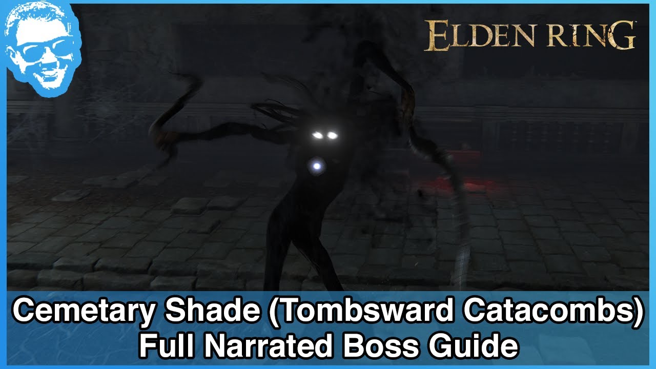 Cemetary Shade (Tombsward Catacombs) - Narrated Boss Guide - Elden Ring ...