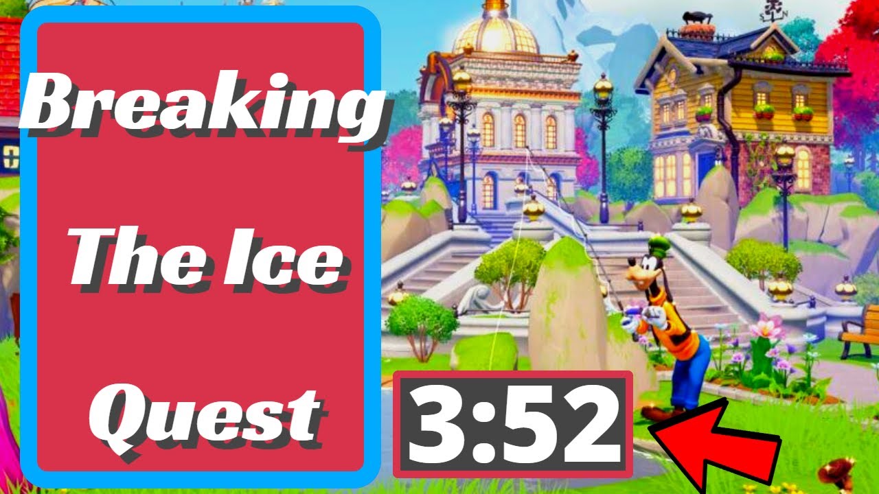 Breaking The Ice Quest Guide In Disney Dreamlight Valley - YouTube