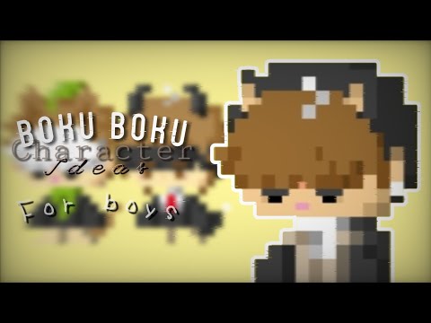 BokuBoku karakter önerileri // 3 // For Boys !