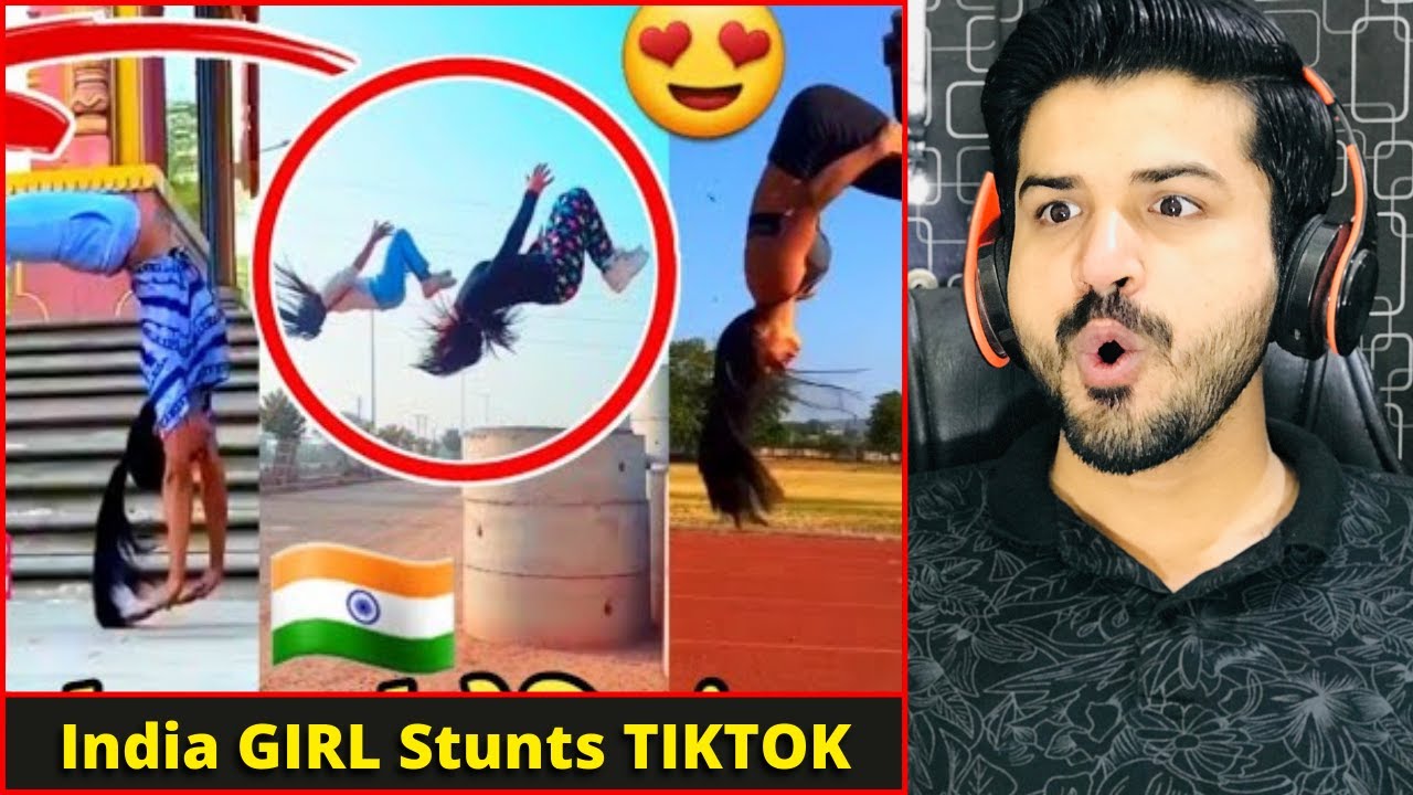 Pakistani React on Indian Girl Flip Stunt TIK TOK | Viral Stunts Videos ...