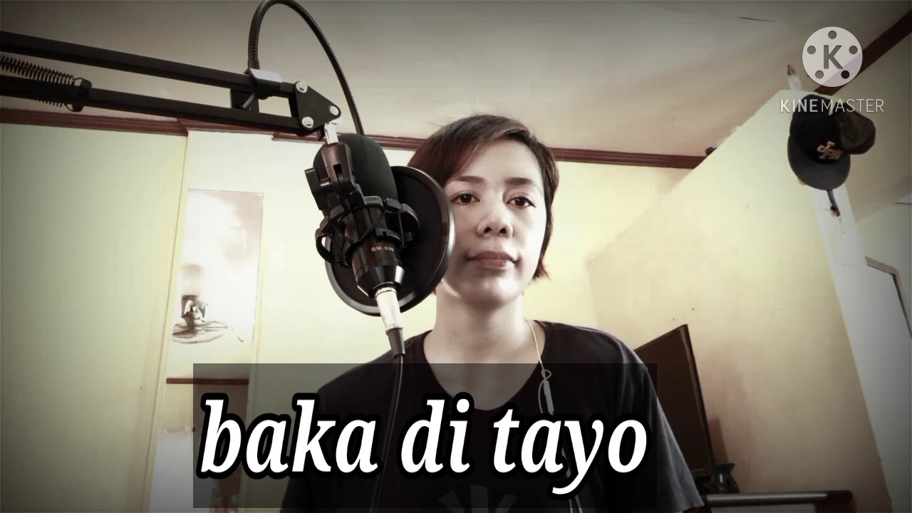 Baka di tayo | Cover - YouTube