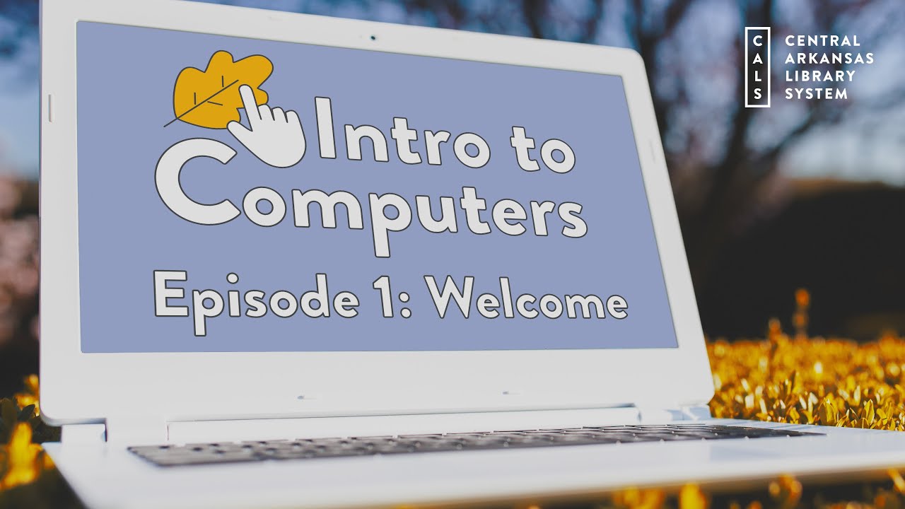 Welcome [Intro To Computers Ep. 1] - YouTube