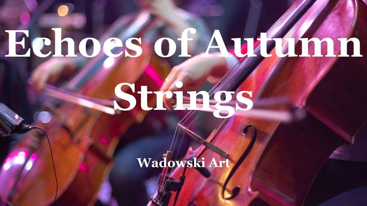 🍁 Echoes of Autumn Strings – A Celebration of Autumn’s Vibrant Energy ...