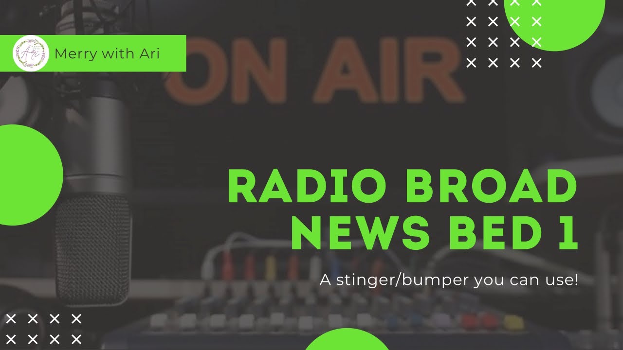 RADIO BROADCASTING NEWS BED 1 - YouTube