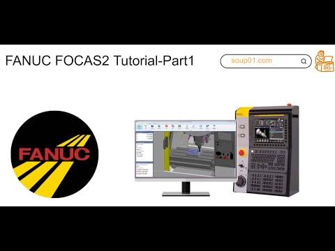 FANUC.FOCAS Tutorial Episode 1 What is FOCAS? - YouTube