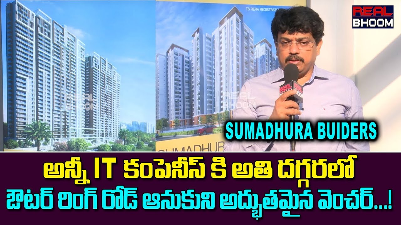 High Rise & Super Vencher Near Outer Ring Road | Sumadhura Builders Pvt ...