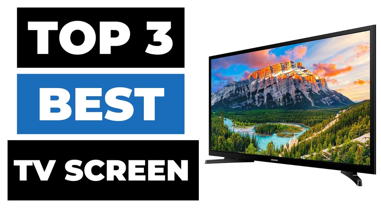 TOP 3 : Best TV Screen 2023 - YouTube