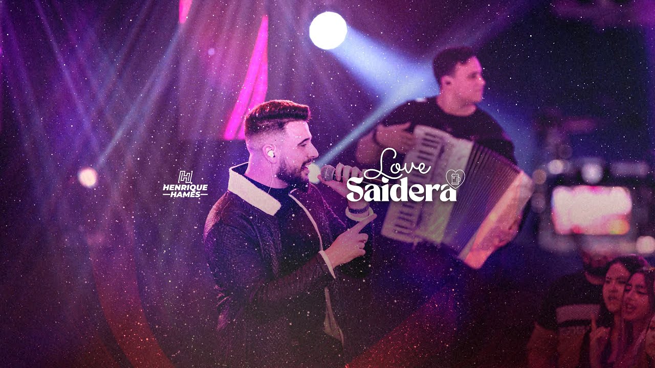 Henrique Hames Love Saidera - YouTube Music