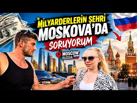 Milyarderlerin Şehri Moskova'da Soruyorum| Moscow/Russia🇷🇺