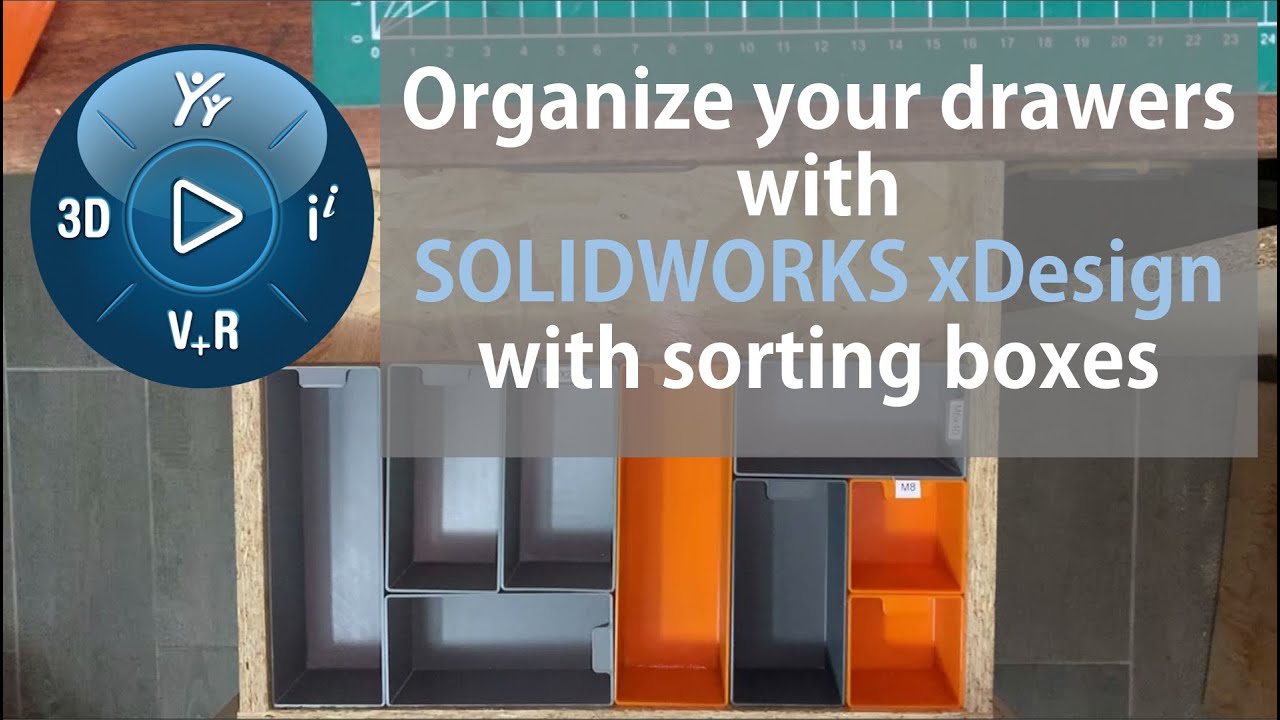 DIY - Organize your drawers with SOLIDWORKS xDesign - YouTube
