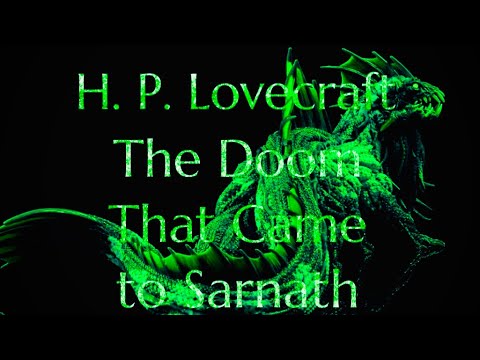 "The Doom That Came to Sarnath" by H. P. Lovecraft - YouTube