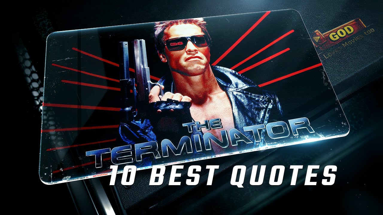 The Terminator Quotes
