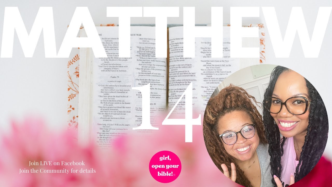 Matthew Series: Matthew 14 - February 16, 2024 - YouTube