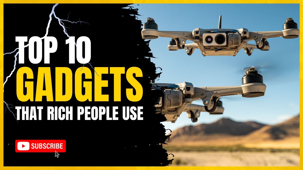 Top 10 Gadgets that Rich People Use - YouTube