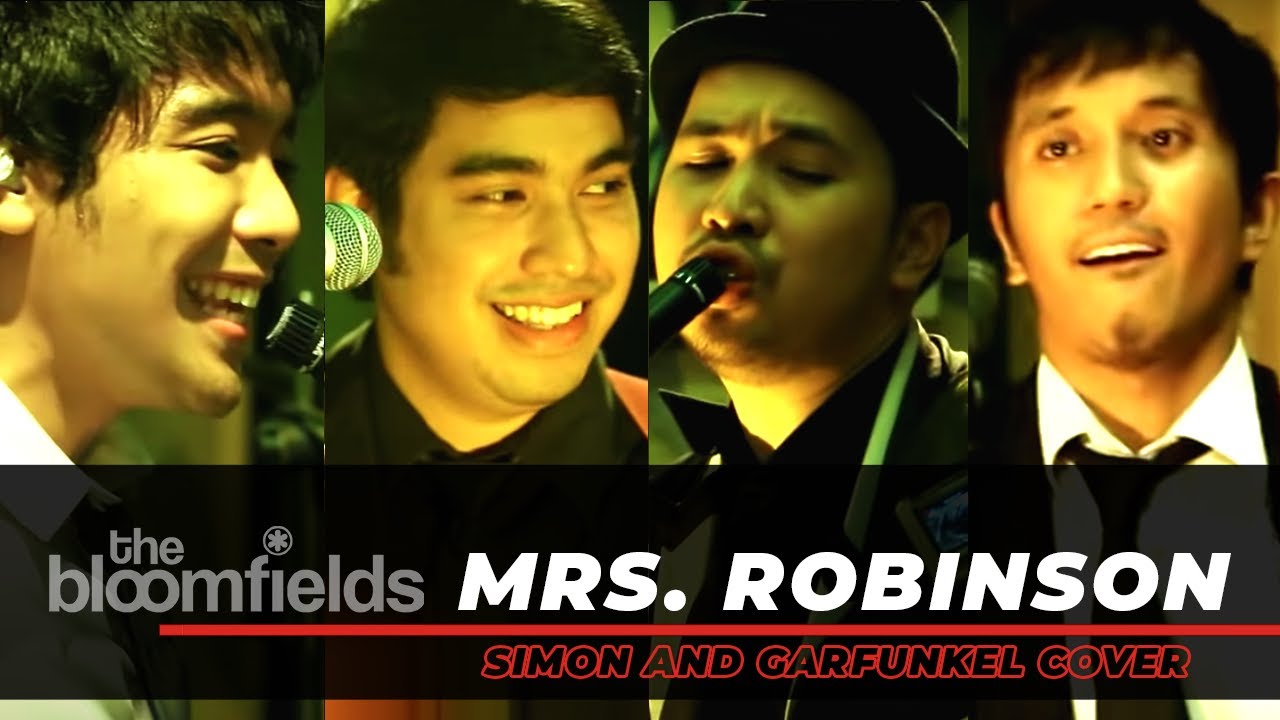 The Bloomfields - Mrs. Robinson (Simon and Garfunkel Cover) - YouTube