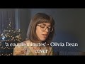 a couple minutes- Olivia Dean (Cara Flynn cover) Acordes - Chordify