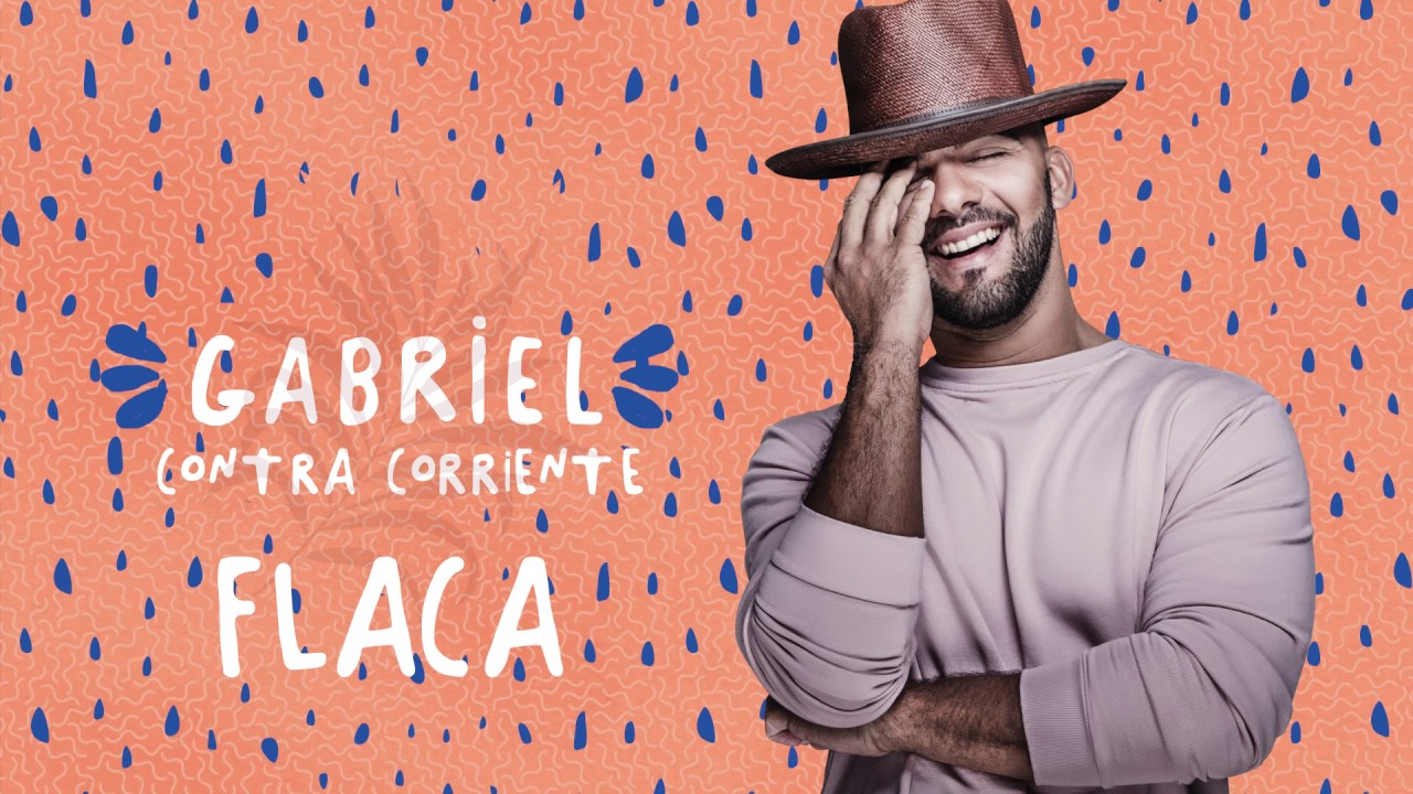 Gabriel Pagan - Flaca - YouTube