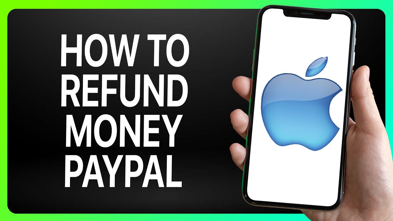 How To Refund Money PayPal On iPhone 2024! (Full Tutorial) - YouTube