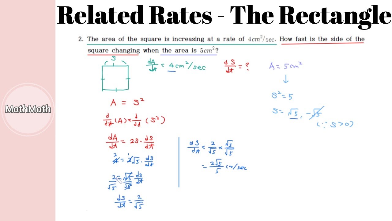 Differentiation - HOW TO: Related Rates - The Rectangle - YouTube