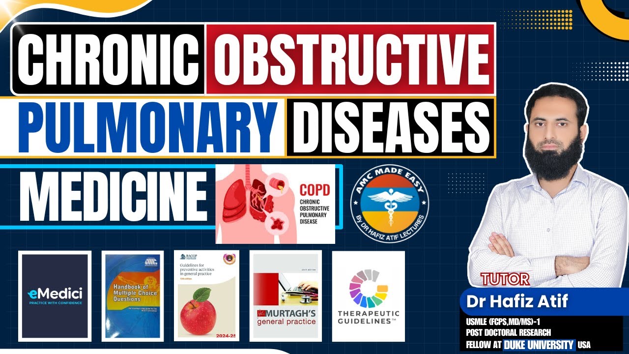 Chronic Obstructive Pulmonary Disease |Dr. Hafiz Atif |Medicine|AMC,NRE ...