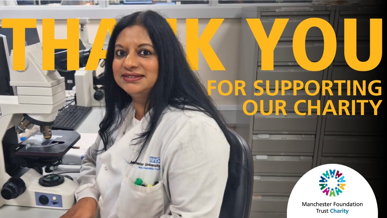 Thank You For Supporting Manchester Foundation Trust Charity - YouTube