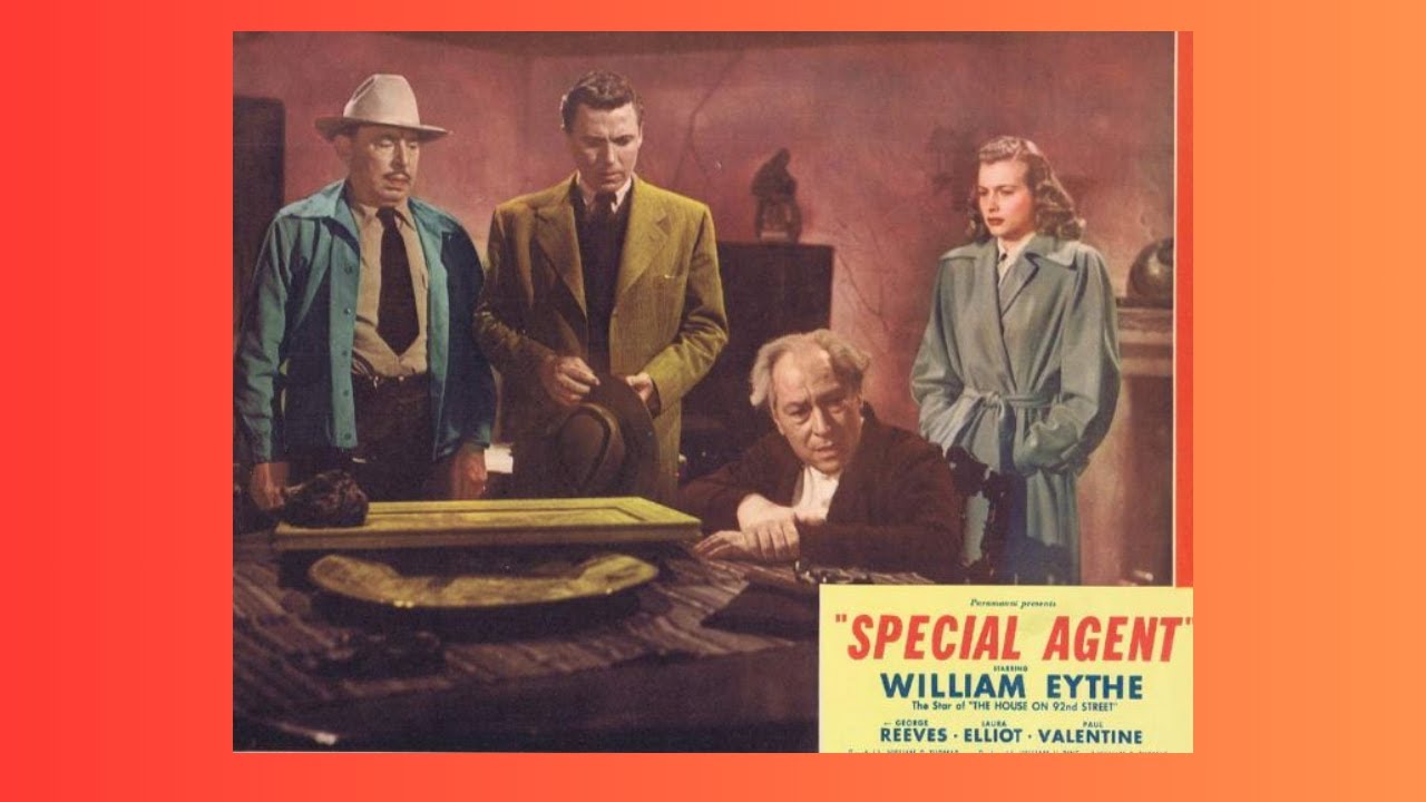 Special Agent 1949 William Eythe Crime Drama Full Length Film Movie - YouTube