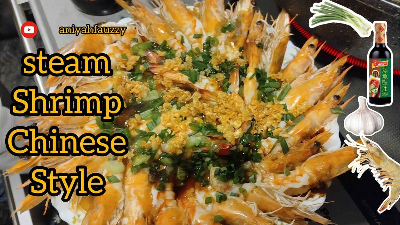 steam shrimp/steamed garlic prawn - YouTube