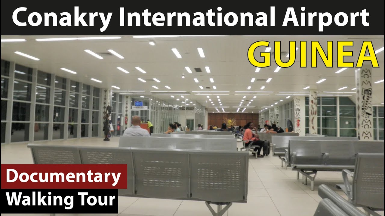 walking tour Conakry International Airport - Conakry Guinea - YouTube