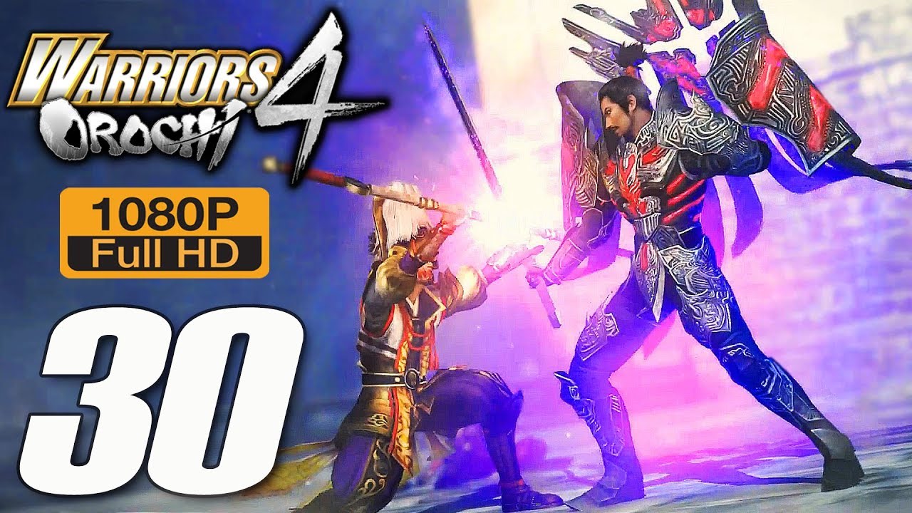 Warriors Orochi 4 Story Mode Gameplay PC #30 | "The One Who Wields the ...
