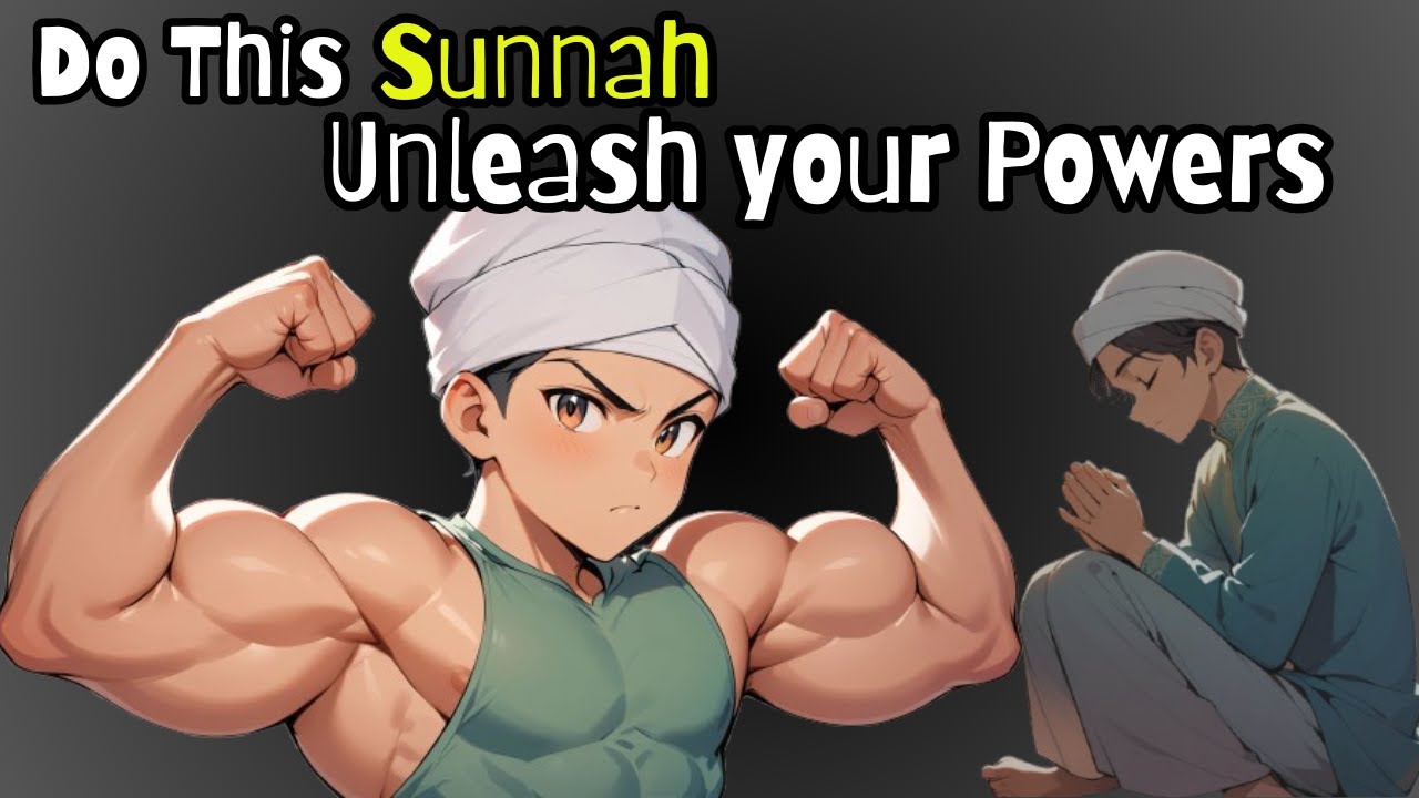 Boost Your Physical Strength with Prophet Muhammad's صلى الله عليه وسلم ...