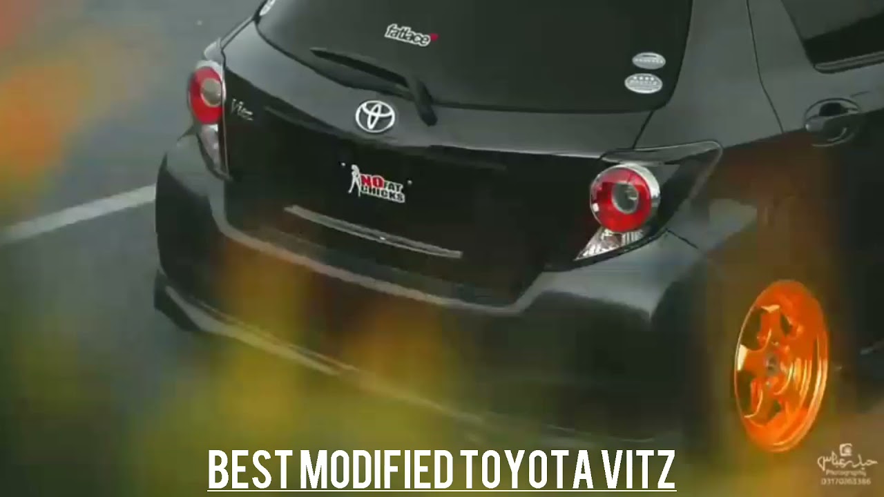 BEST MODIFIED TOYOTA VITZ IN PAKISTAN | CINEMATIC AND DRONE SHOOT ...